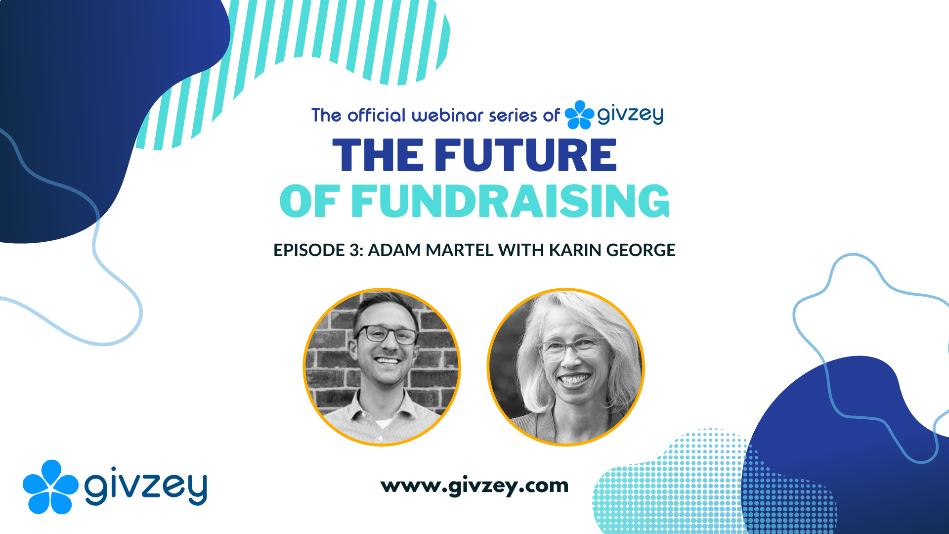 The Future of Fundraising - Episode 4 - Karin George